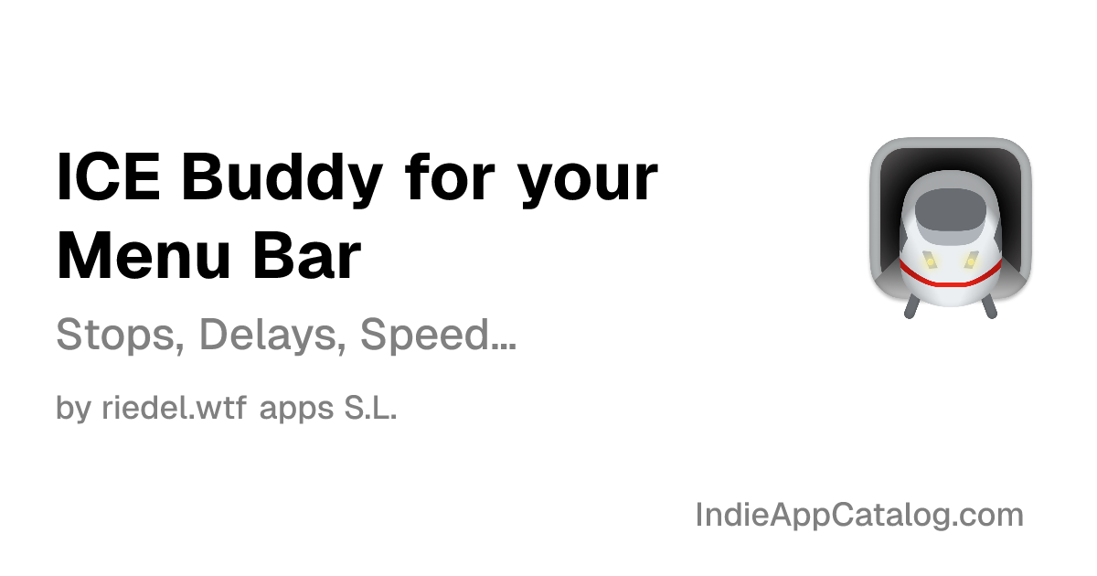 ICE Buddy for your Menu Bar | Indie App Catalog