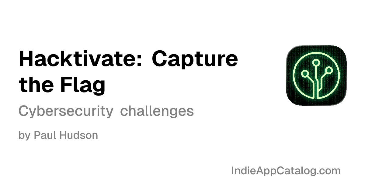 Hacktivate: Capture the Flag | Indie App Catalog